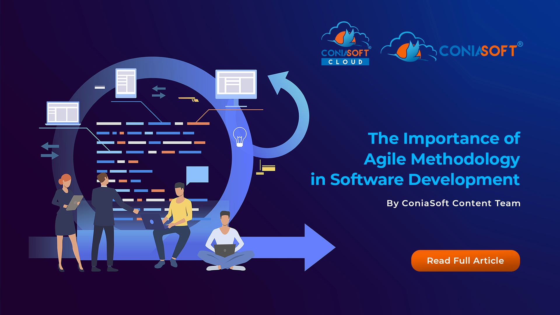 The Importance Of Agile Methodology In Software Development Conia Soft Agile Methodology In